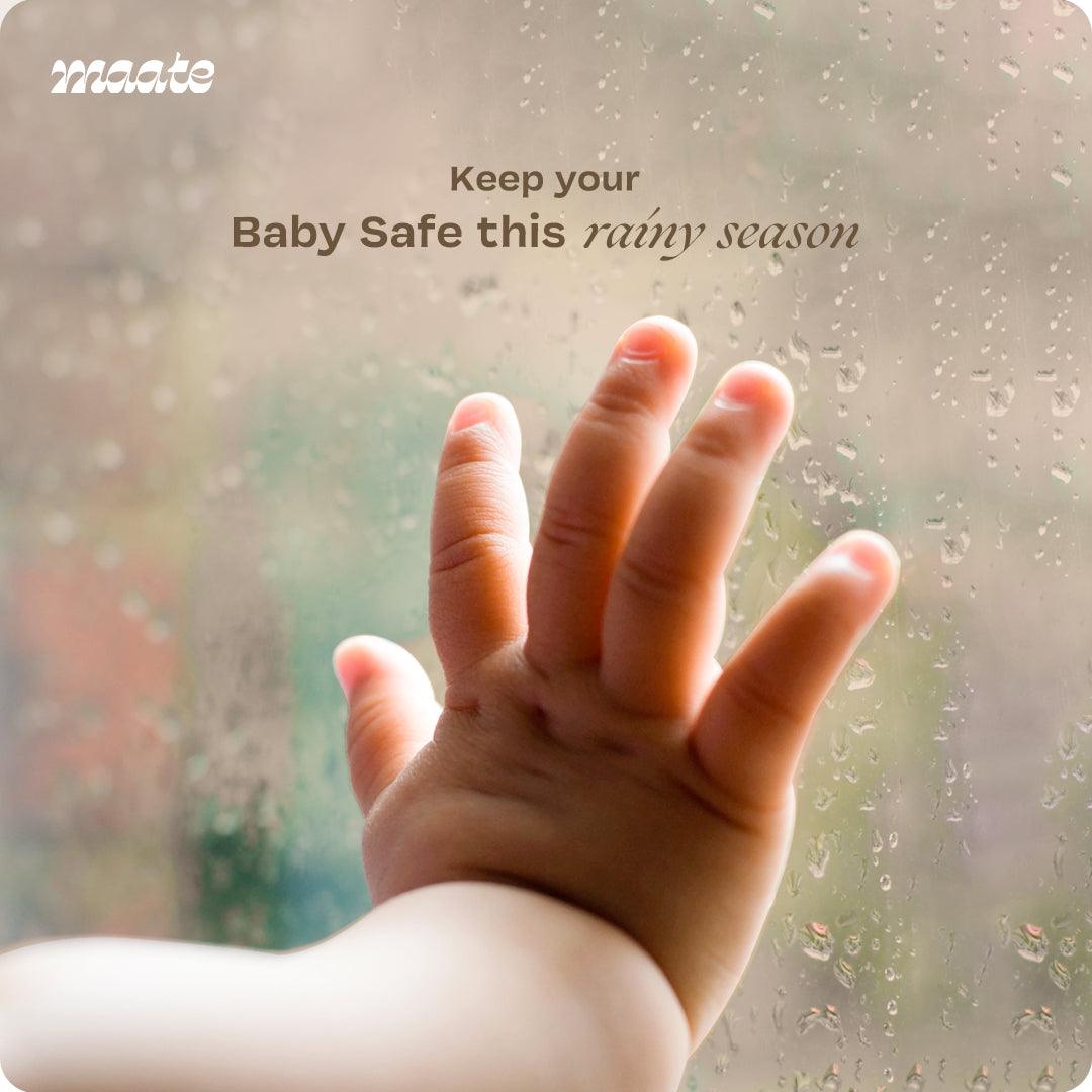 Keep your baby safe this rainy season – Maate